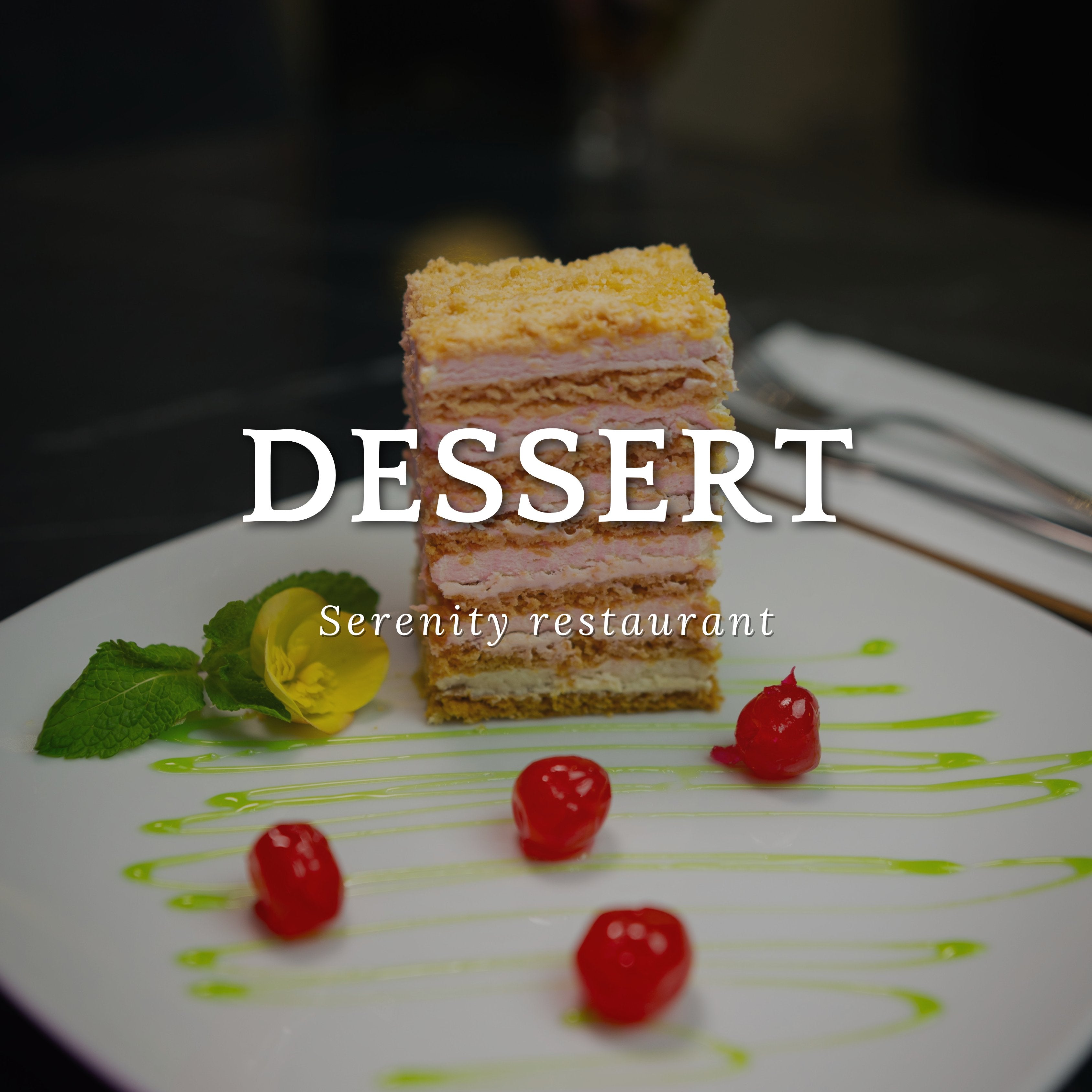 Desserts Menu | Indulgent Treats at Serenity Restaurant